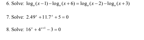 Solved 6. Solve: log, (x - 1) - log, (x + 6) = log2 | Chegg.com