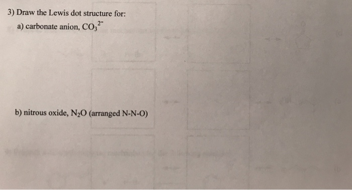 Solved 3) Draw the Lewis dot structure for: a) carbonate | Chegg.com
