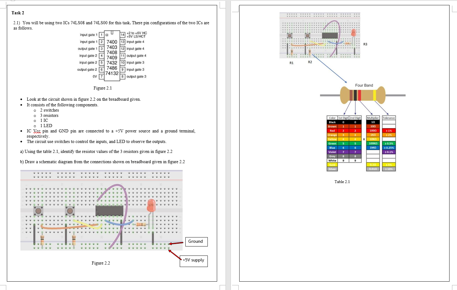 Solved Task 22.1) ﻿You will be using two ICs 74LS08 ﻿and | Chegg.com