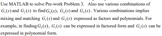 Solved Use MATLAB to solve Pre-work Problem 3. Also use | Chegg.com