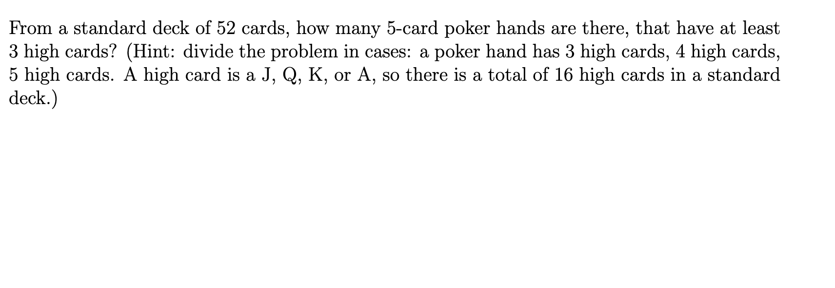 Solved From a standard deck of 52 cards, how many 5-card | Chegg.com