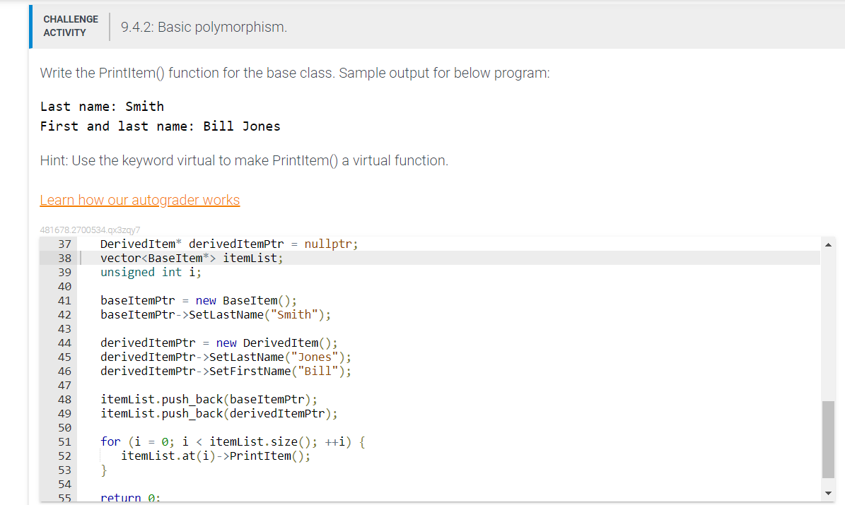 Solved Write the Printltem() function for the base class. | Chegg.com