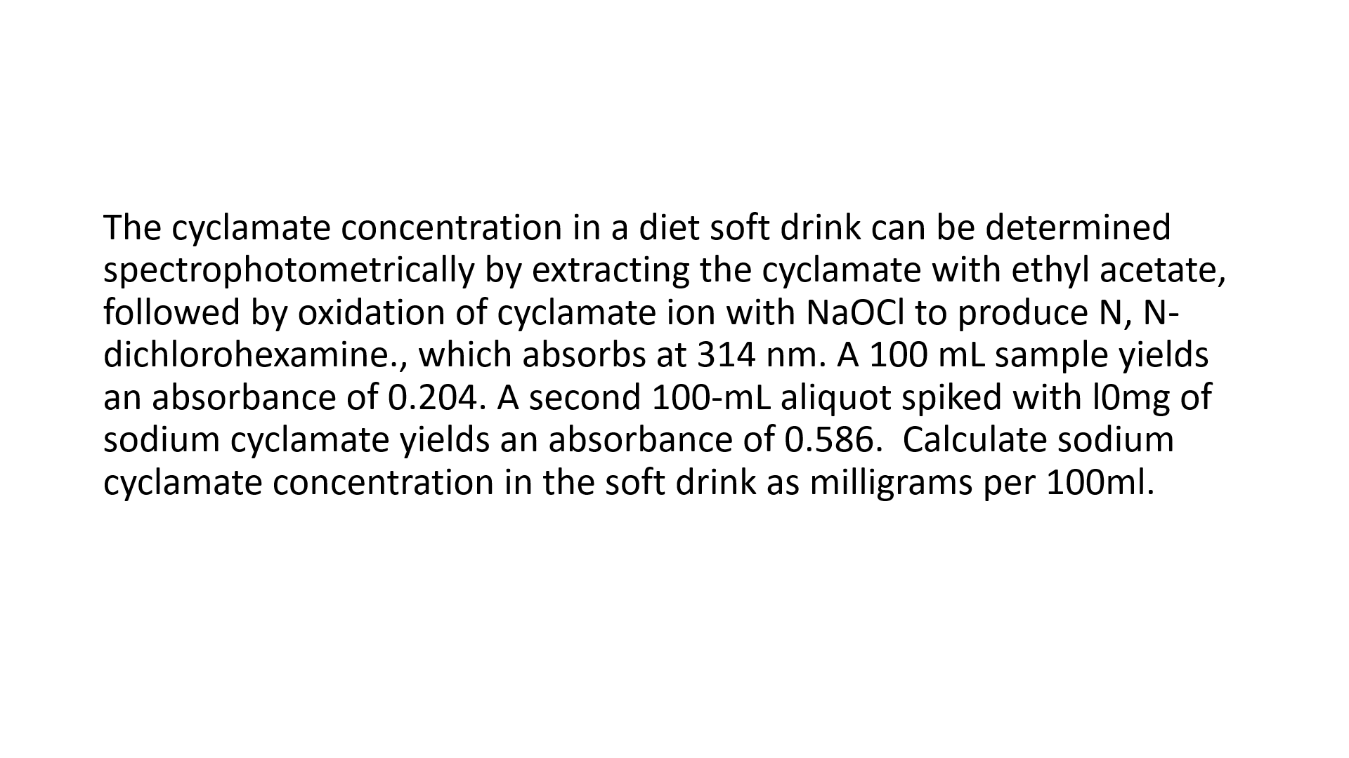 Solved The cyclamate concentration in a diet soft drink can | Chegg.com