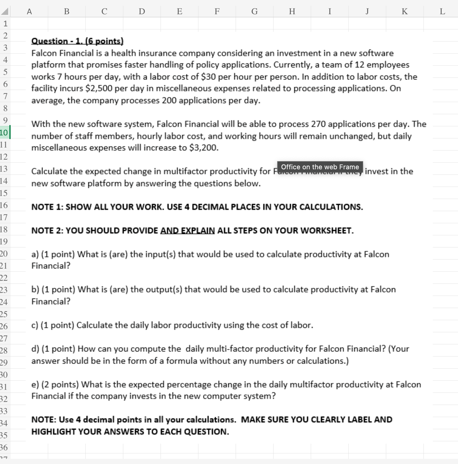 Solved Question - 1. (6 ﻿points)Falcon Financial is a health | Chegg.com