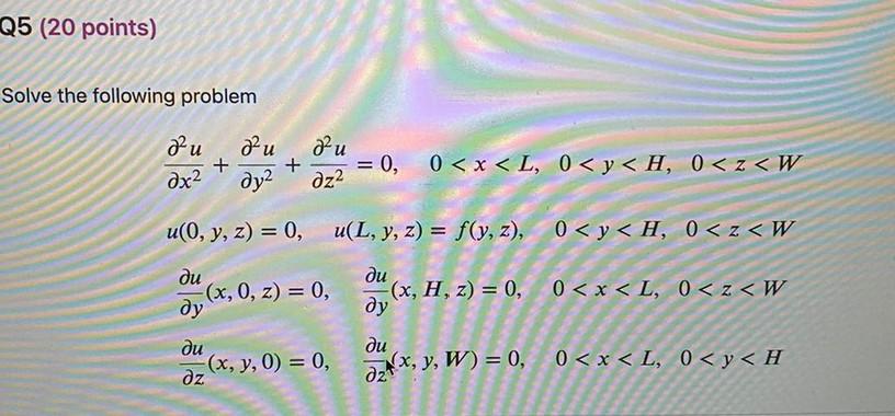 Solved Q5 (20 points) Solve the following problem ²u ди ди + | Chegg.com