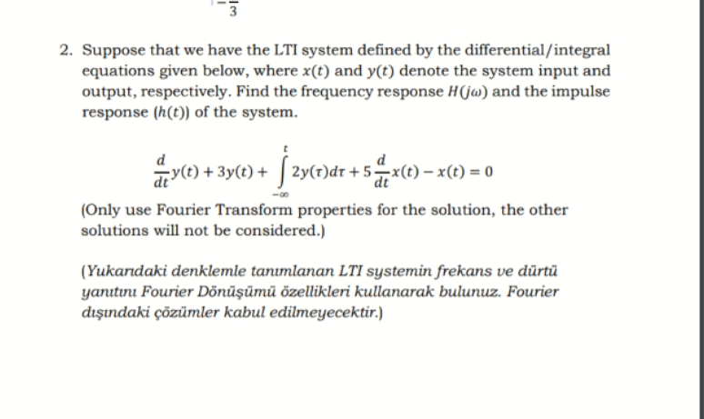 Solved - 3 2. Suppose that we have the LTI system defined by | Chegg.com