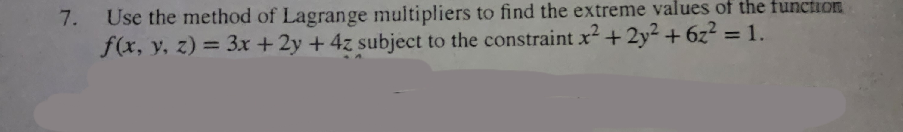 Solved Use the method of Lagrange multipliers to find the | Chegg.com