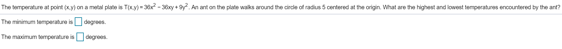 Solved The temperature at point (x,y) on a metal plate is | Chegg.com