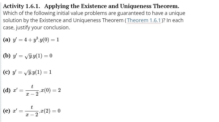 Solved Activity 1.6.1. Applying the Existence and Uniqueness | Chegg.com