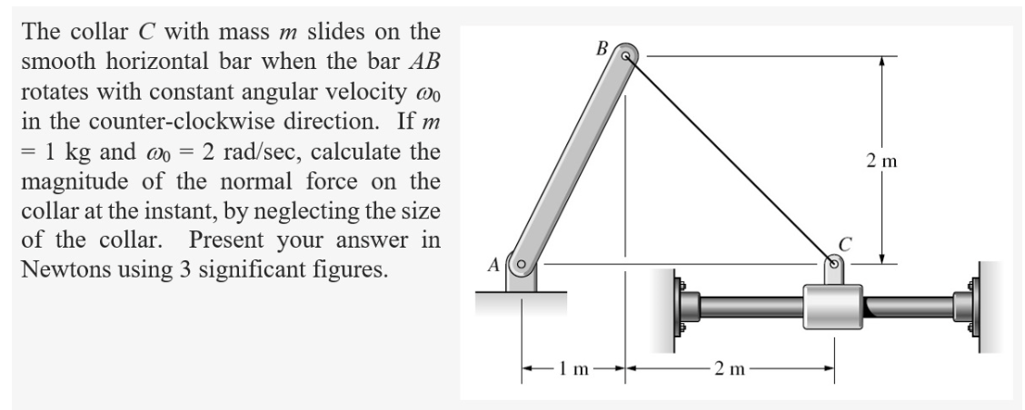 Solved The collar C with mass m slides on the smooth | Chegg.com