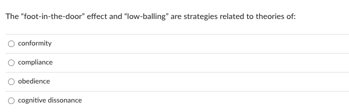 Solved The "foot-in-the-door" effect and "low-balling" are | Chegg.com