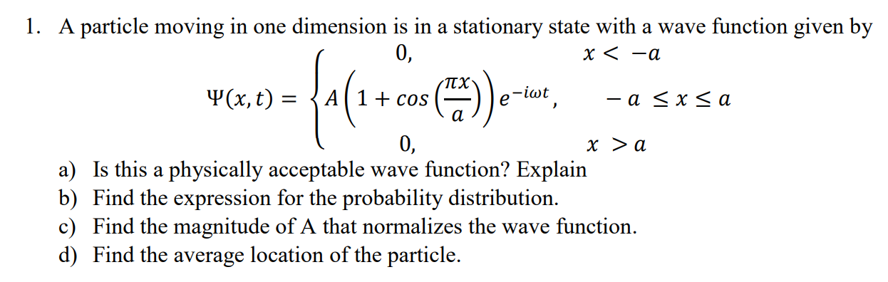 Solved A particle moving in one dimension is in a stationary | Chegg.com