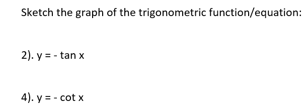 Solved Sketch the graph of the trigonometric | Chegg.com