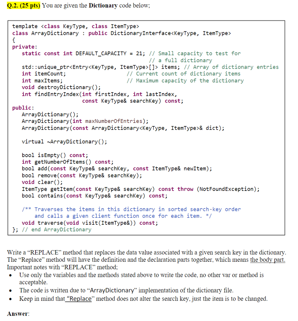 Solved Q.2. (25 pts) You are given the Dictionary code | Chegg.com