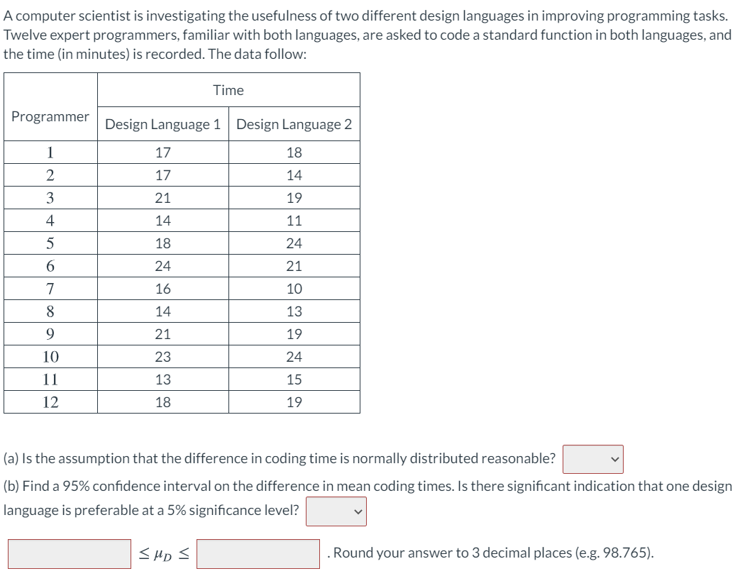 Solved A computer scientist is investigating the usefulness | Chegg.com