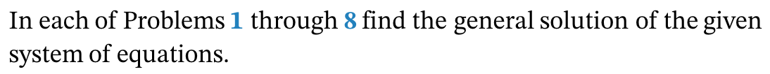 Solved In each of Problems 1 through 8 find the general | Chegg.com