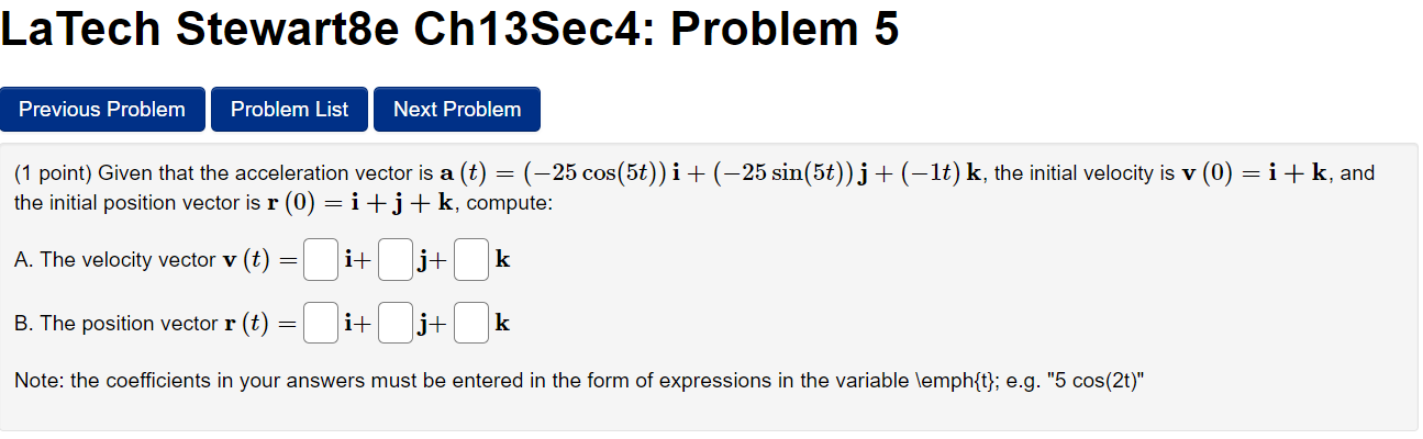 Solved La Tech Stewart8e Ch13 Sec4: Problem 5 Previous | Chegg.com