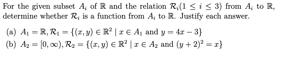 Solved For the given subset Ai of R and the relation | Chegg.com