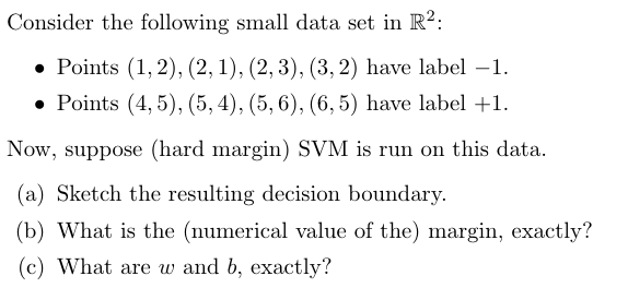 Solved Consider the following small data set in R2: • Points | Chegg.com