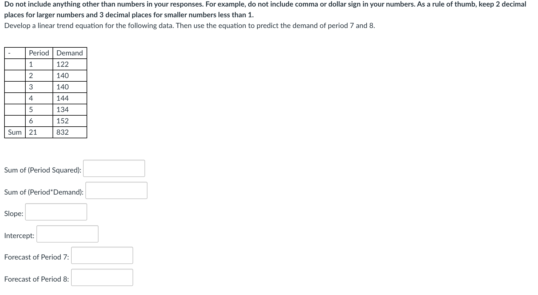Solved Do not include anything other than numbers in your | Chegg.com