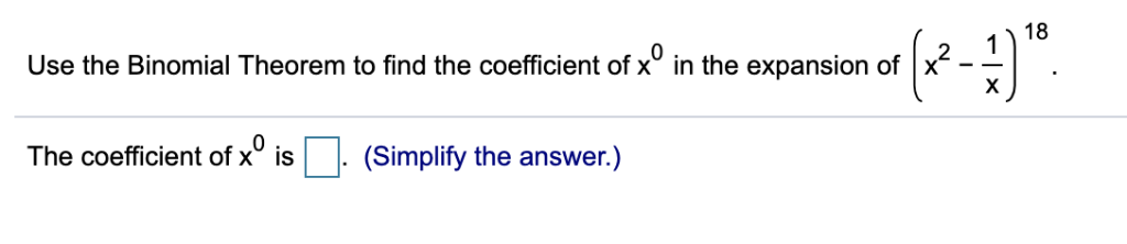 Solved ut The coefficient ofx (Simplify the answer.) 2 Use | Chegg.com