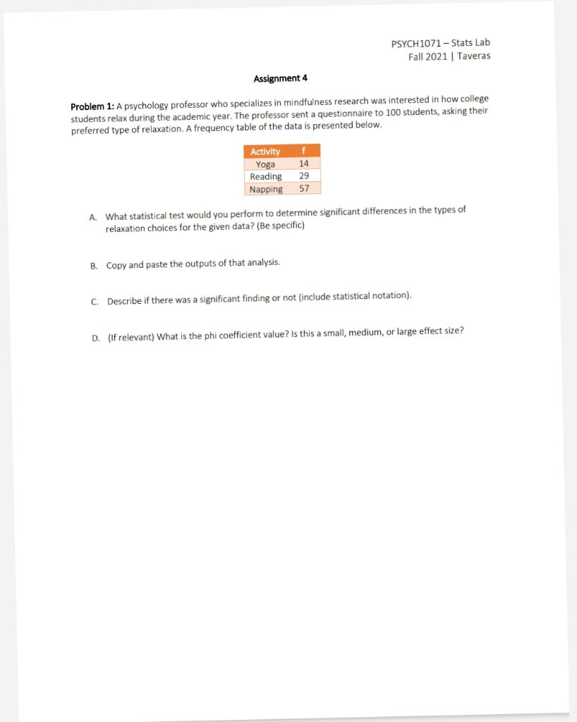 Solved PSYCH1071 - Stats Lab Fall 2021 Taveras Assignment 4 | Chegg.com