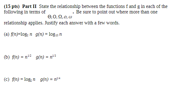 Solved (15 pts) Part II State the relationship between the | Chegg.com