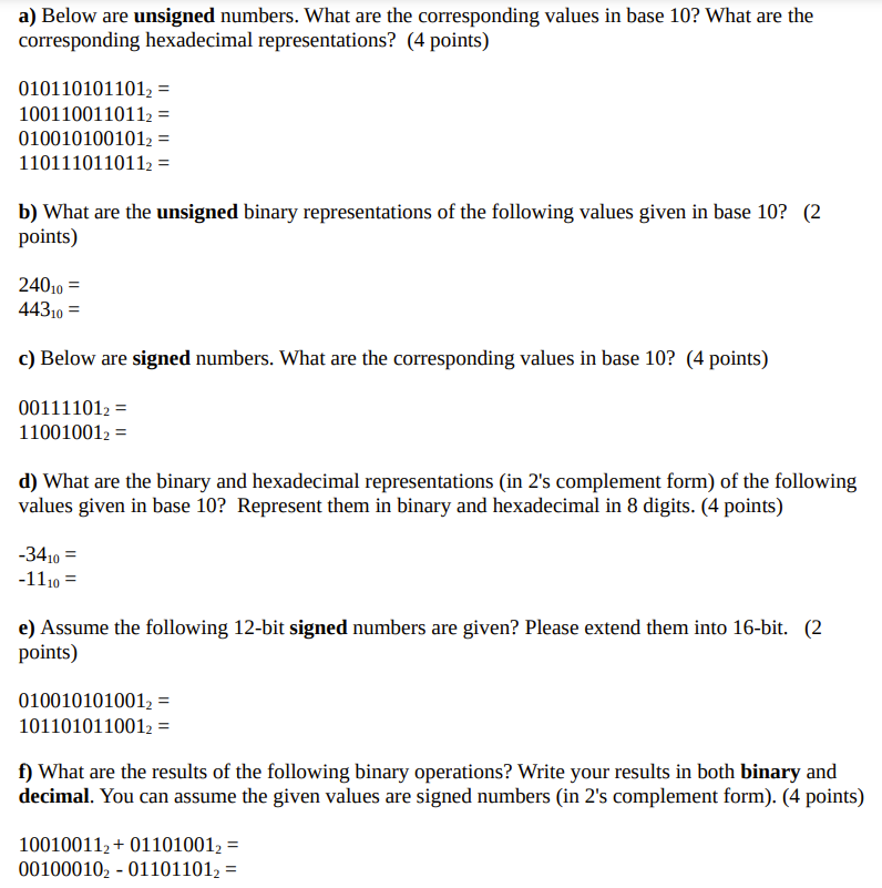 Solved a) Below are unsigned numbers. What are the | Chegg.com