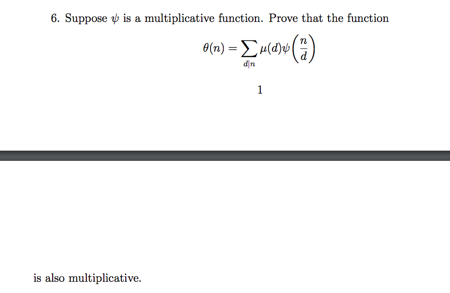 Solved 6. Suppose is a multiplicative function. Prove that | Chegg.com