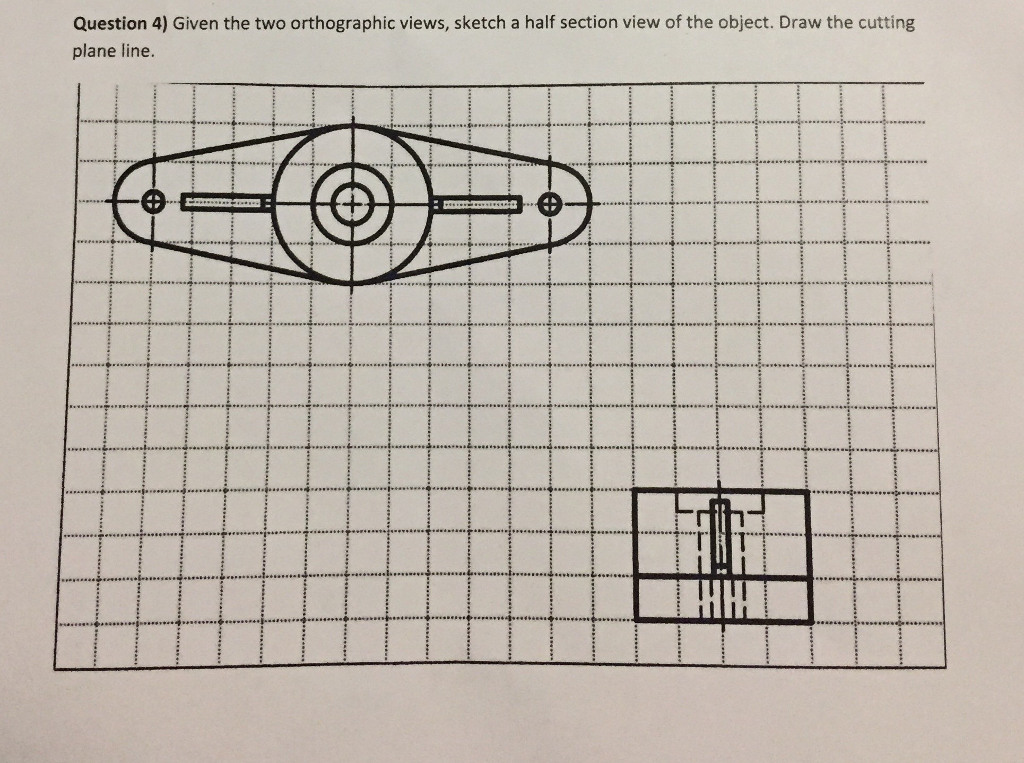 Solved Given the two orthographic views, sketch a half | Chegg.com Solved Given the two orthographic views, sketch a half | Chegg.com