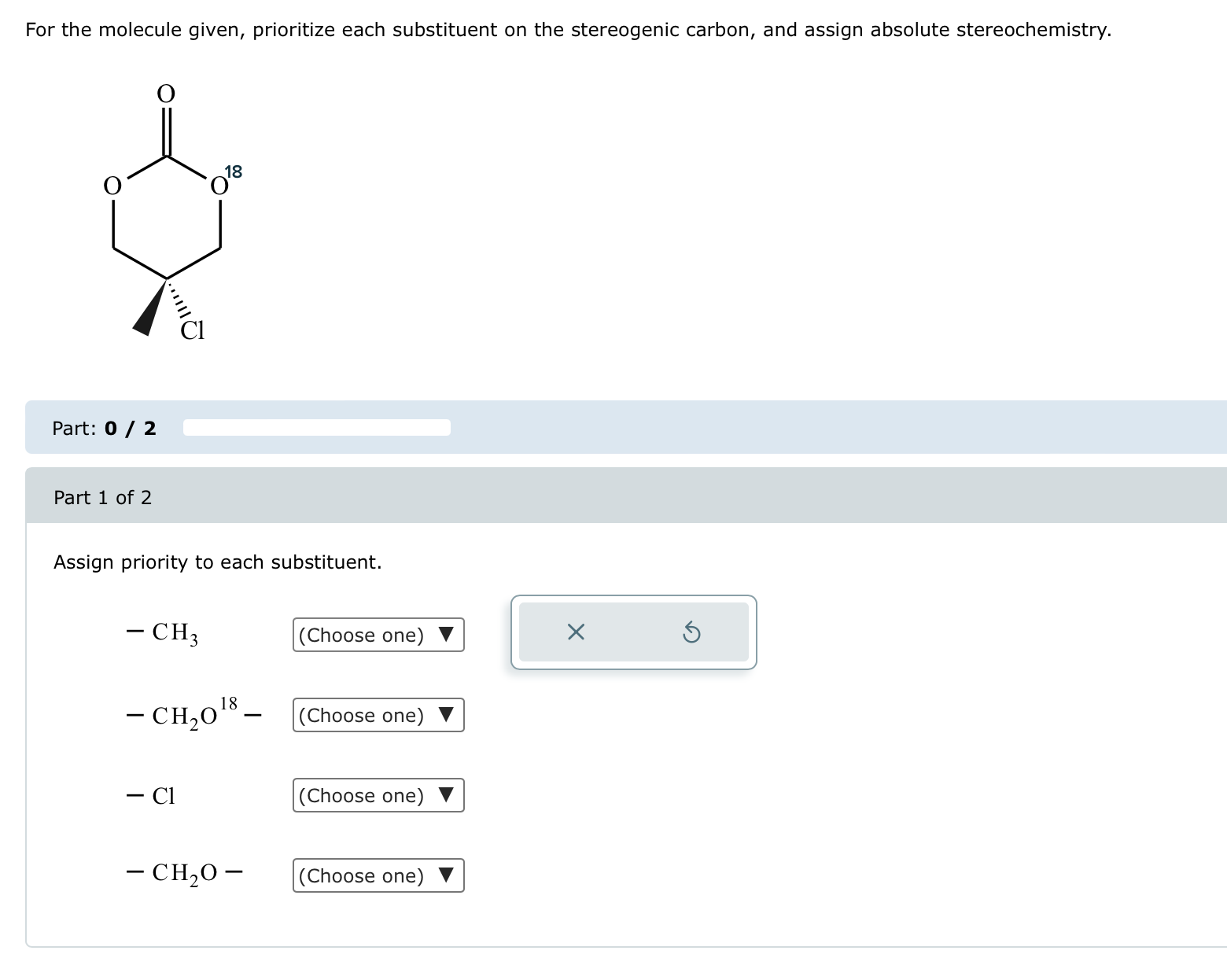Solved For the molecule given, prioritize each substituent | Chegg.com