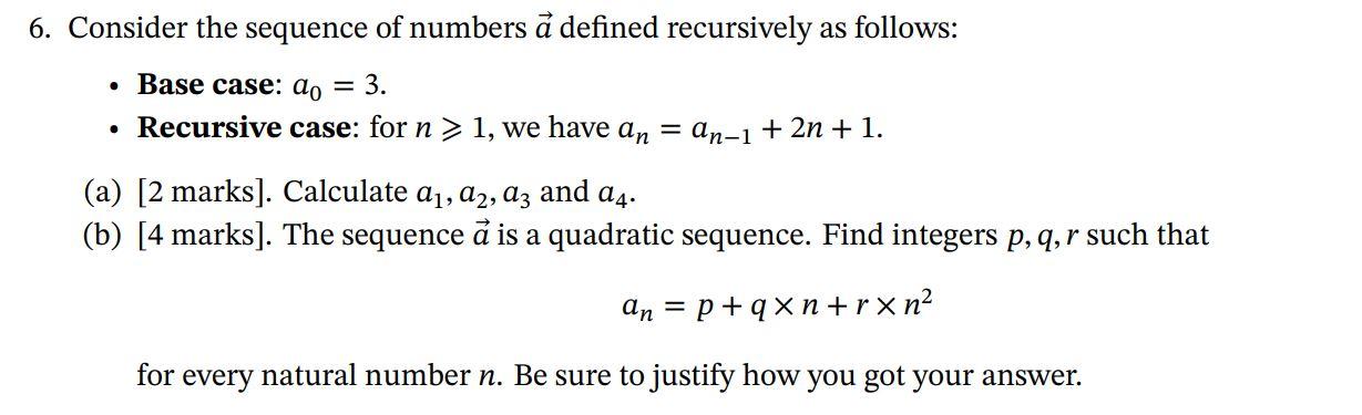 Solved Consider the sequence of numbers a defined | Chegg.com
