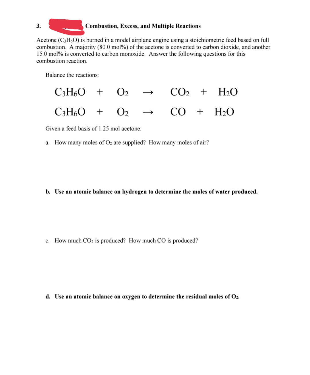 Solved Combustion, Excess, and Multiple ReactionsAcetone | Chegg.com