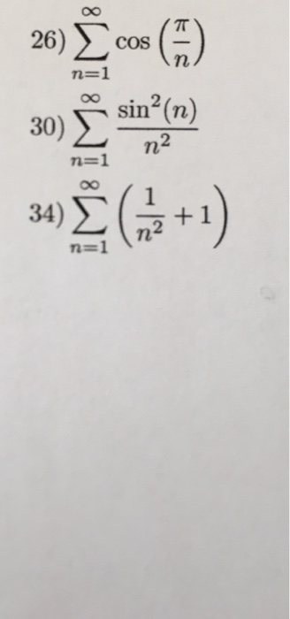 Solved sigma^infinity _ n = 1 cos (pi/n) Sigma^infinity _ n | Chegg.com Solved sigma^infinity _ n = 1 cos (pi/n) Sigma^infinity _ n | Chegg.com