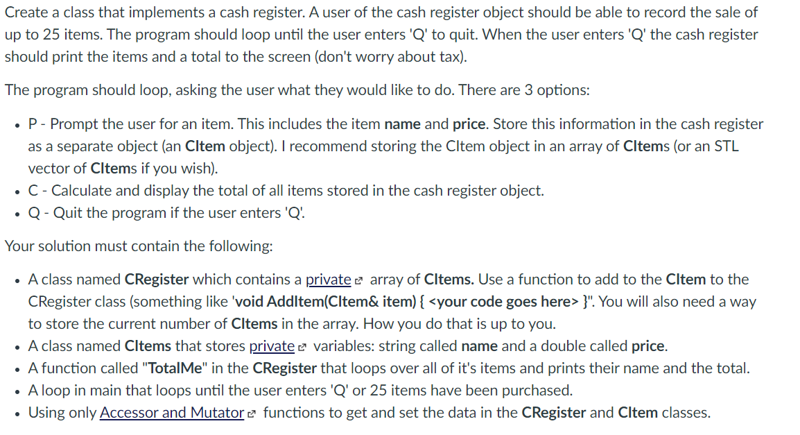 Solved Create a class that implements a cash register. A | Chegg.com