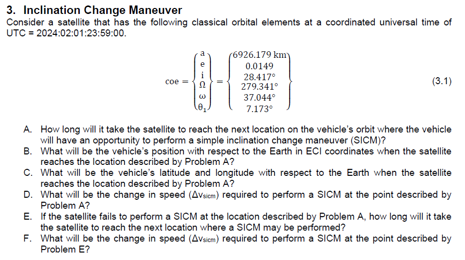 Solved Inclination Change ManeuverConsider a satellite that | Chegg.com