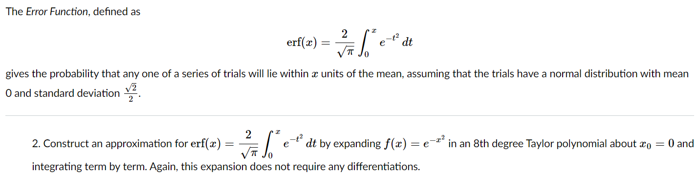 Solved The Error Function, defined as 2 erf(x) Yale e-t² dt | Chegg.com