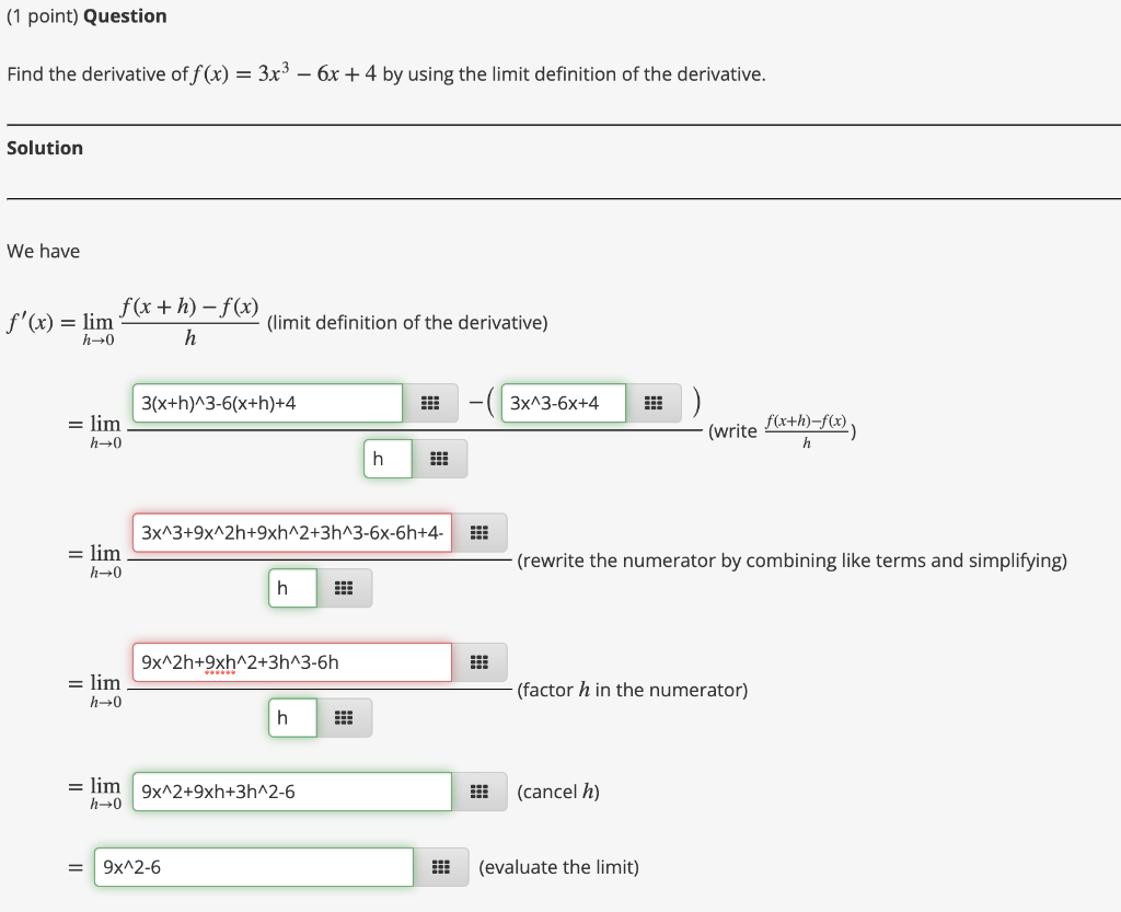 Solved Find the derivative of f(x)=3x3−6x+4 by using the | Chegg.com