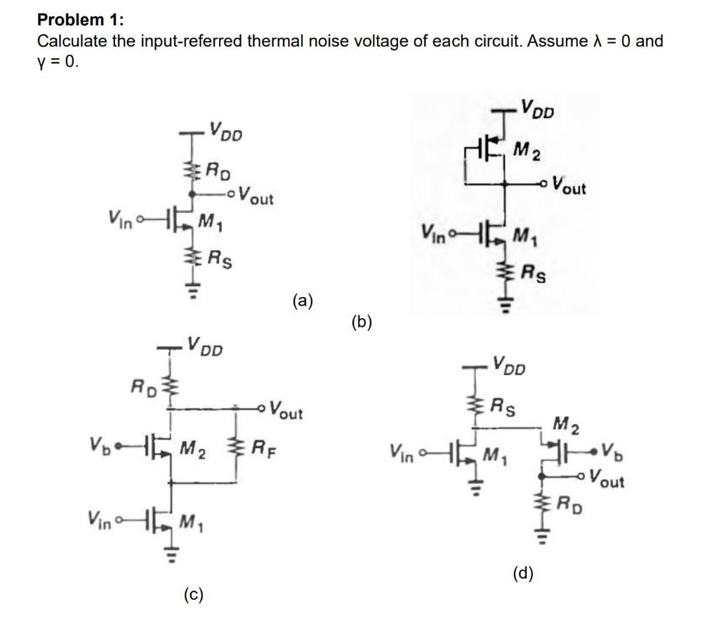 Problem 1: Calculate the input-referred thermal noise | Chegg.com