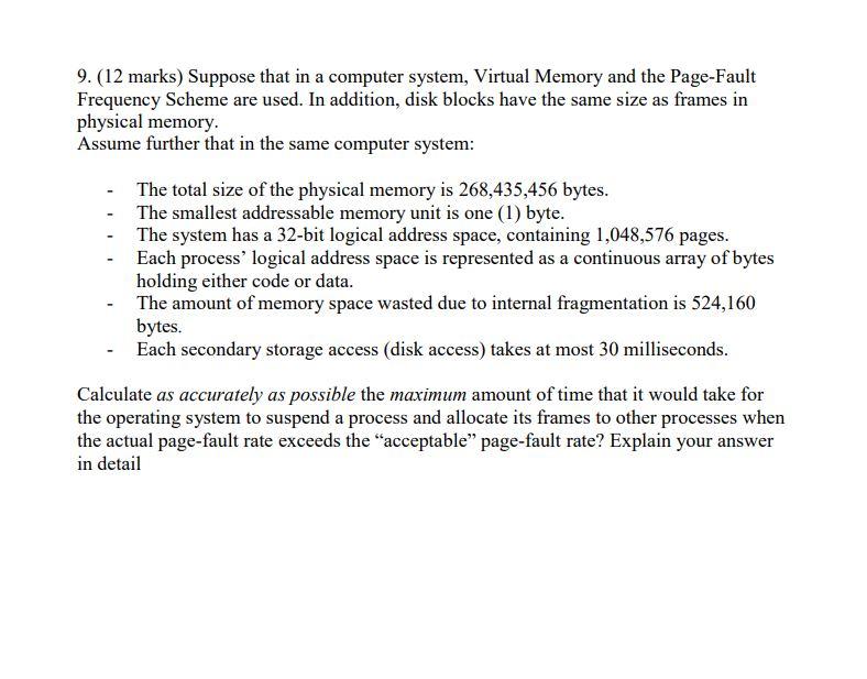 Solved 9.(12 marks) Suppose that in a computer system, | Chegg.com