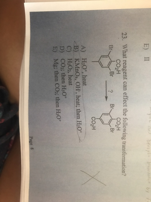 Solved E) 11 23. What reagent can effect the following | Chegg.com