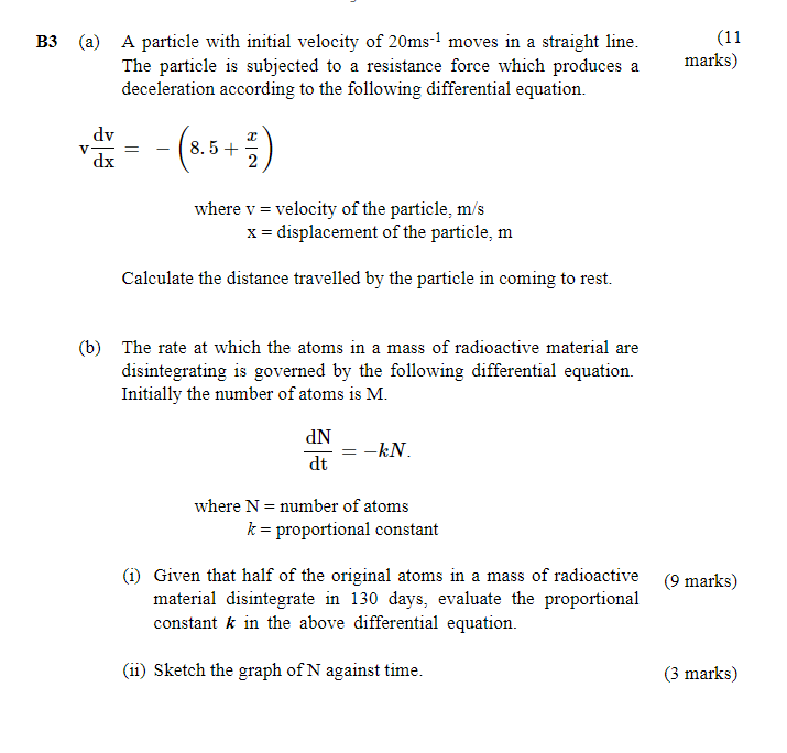 Solved B3 (a) A particle with initial velocity of 20ms-- | Chegg.com