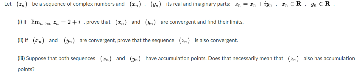 Solved Let (zn) be a sequence of complex numbers and (2n), | Chegg.com