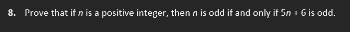 Solved 8. Prove that if n is a positive integer, then n is | Chegg.com