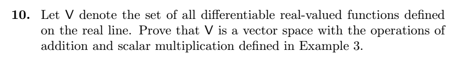 Solved 10. Let V denote the set of all differentiable | Chegg.com