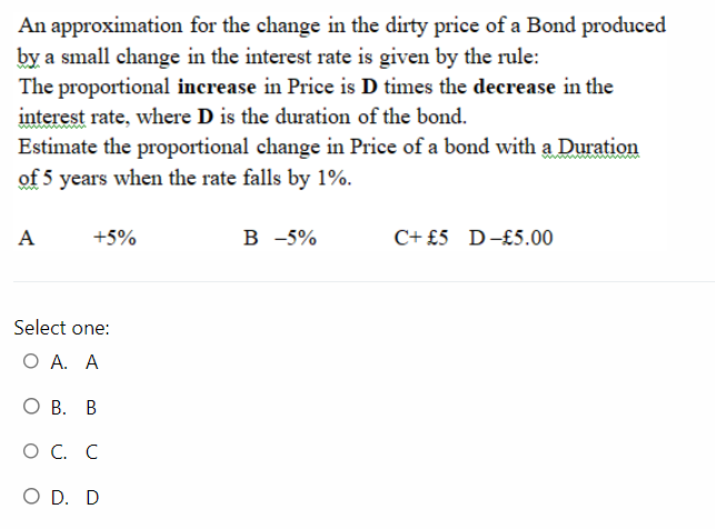 Solved An approximation for the change in the dirty price of | Chegg.com
