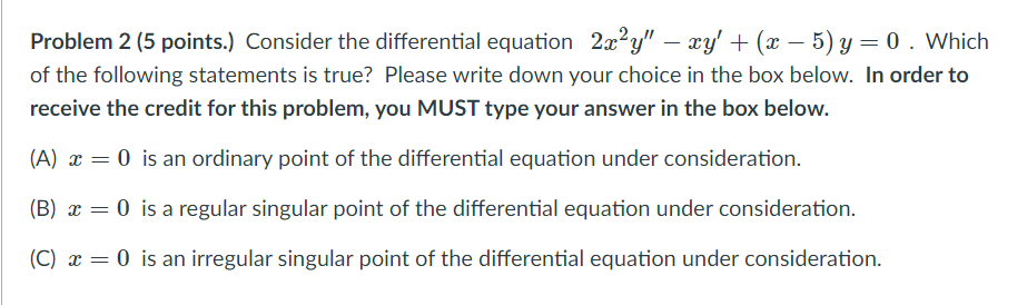 Solved Problem 2 (5 points.) Consider the differential | Chegg.com