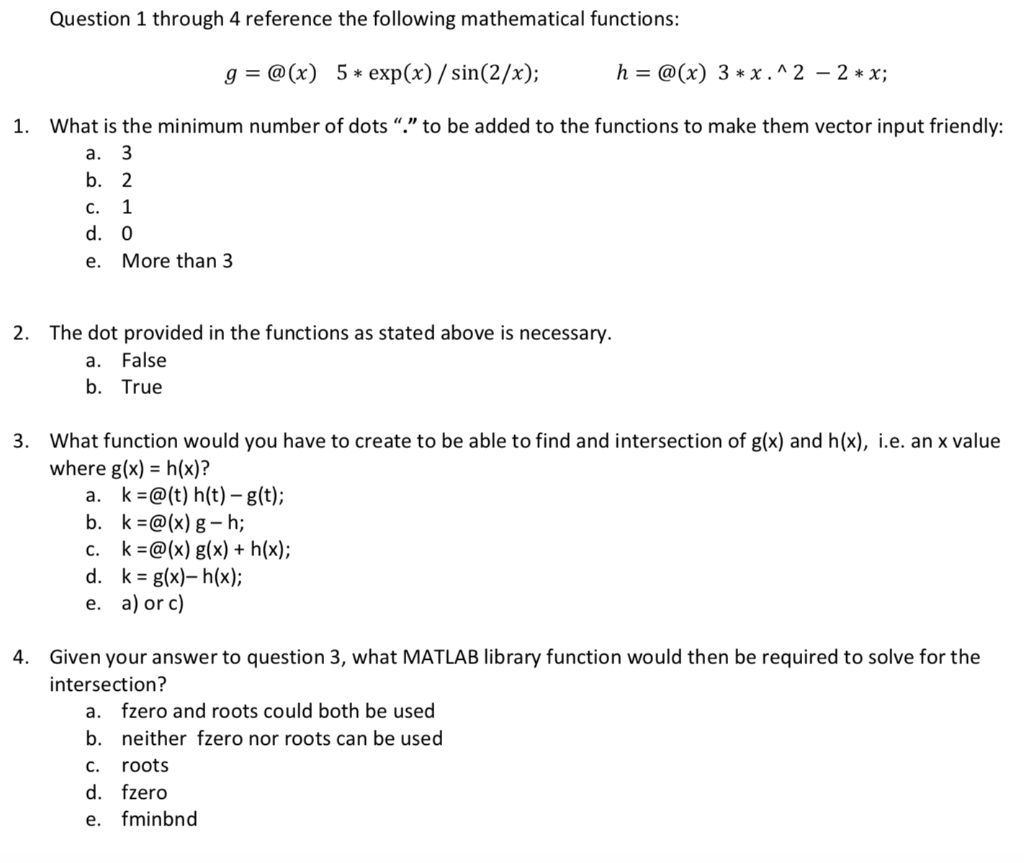 Solved Question 1 Through 4 Reference The Following 
