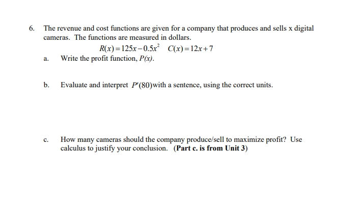 Solved The revenue and cost functions are given for a | Chegg.com