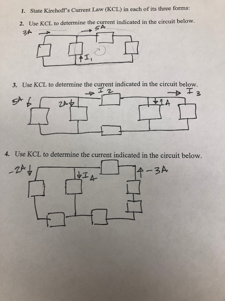 Solved 1. State Kirchoff's Current Law (KCL) in each of its | Chegg.com